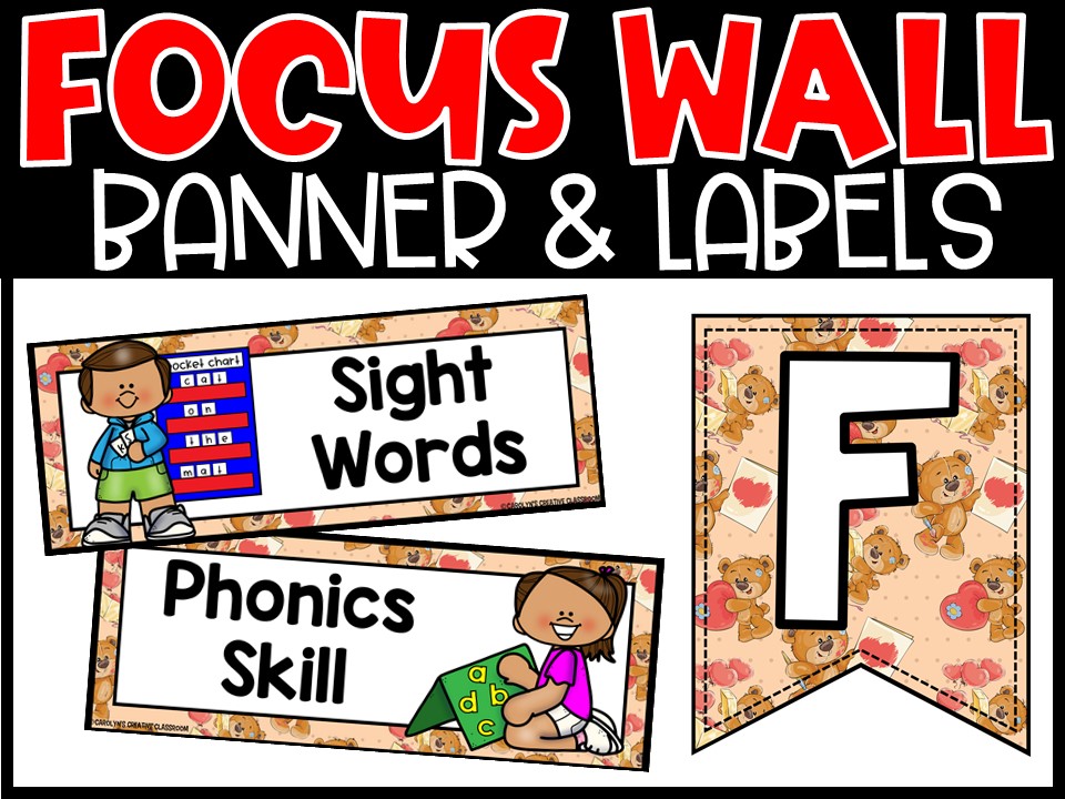 Teddy Bear Reading Focus Wall and Banner