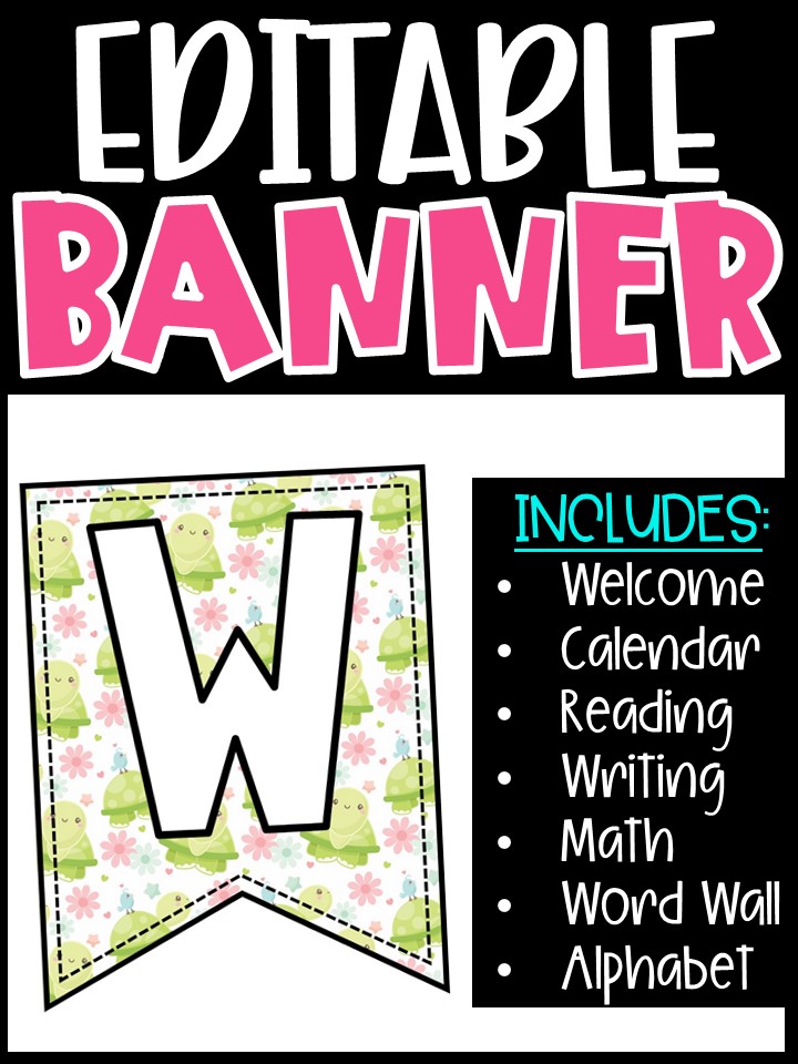 Editable Classroom Banners – Match Your Classroom Theme [Turtle]