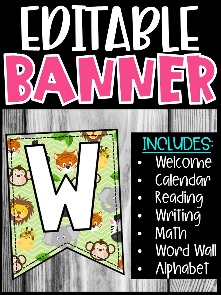 Editable Classroom Banners – Match Your Classroom Theme [Safari 2]