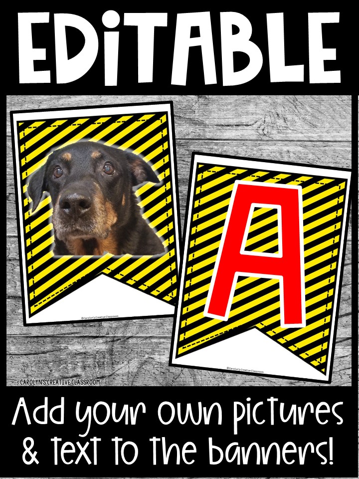 Editable Classroom Banners – Match Your Classroom Theme [Construction ...