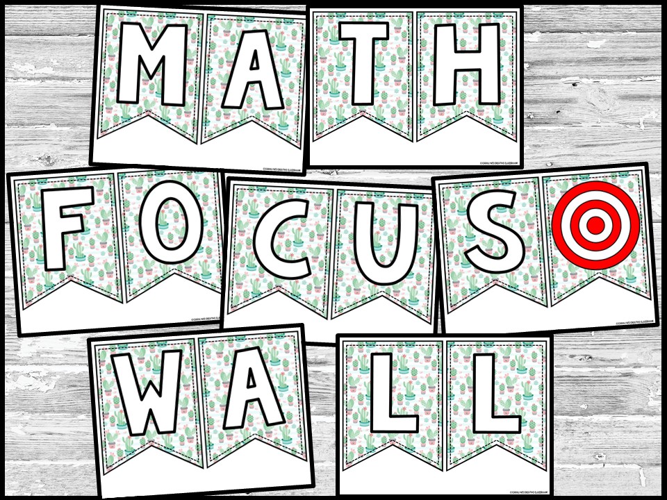 Cactus 4 Math Focus Wall and Banner