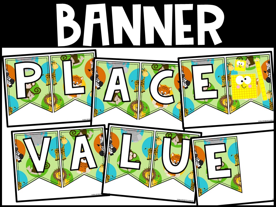 Place Value Posters and Banners | Safari 1 Classroom Decor