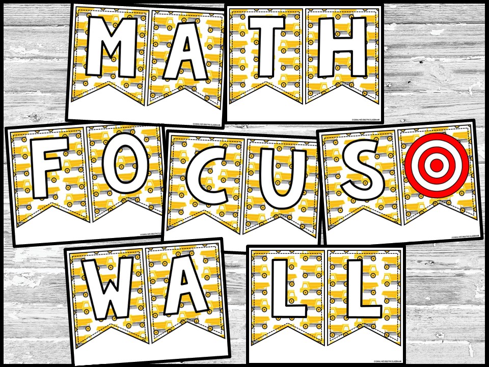 Construction 2 Math Focus Wall and Banner