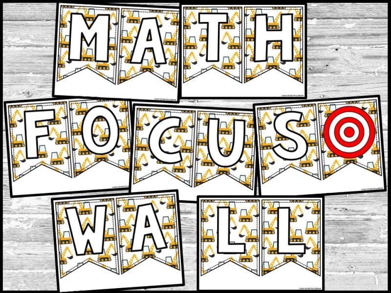 Construction 4 Math Focus Wall and Banner