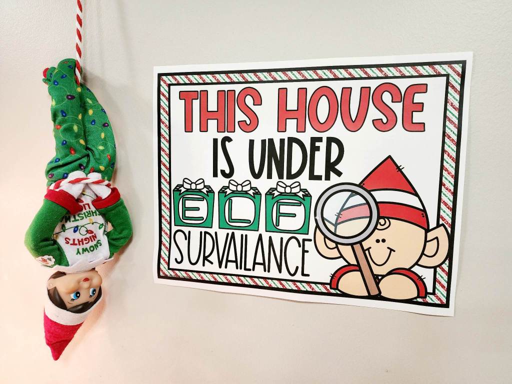 Elf Surveillance Printable Poster FREEBIE – Elf Day 9 – Carolyn's ...