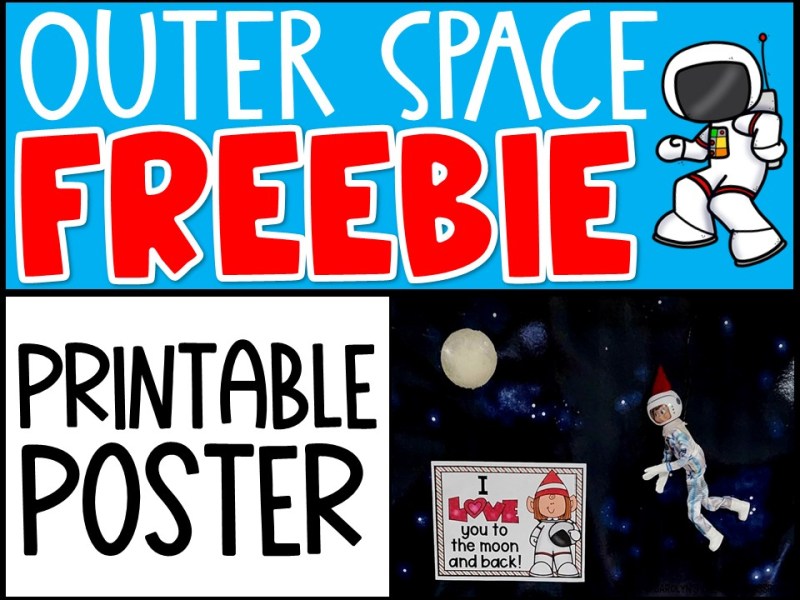 Outer Space Printable Poster and Labels FREEBIE – Elf Day 19